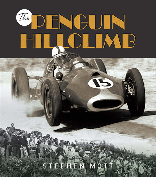 Penguin Hillclimb, The by Stephen Mott | Hardback – Forty South ...